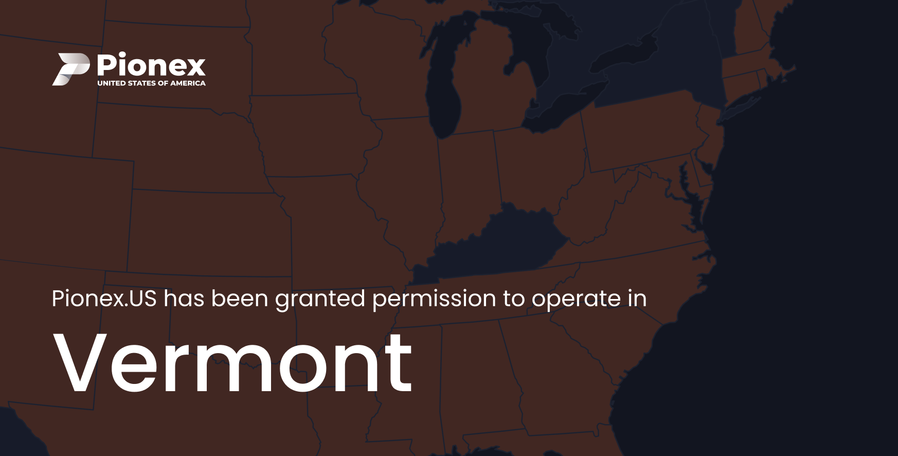 Pionex.US is now available in Vermont! – Pionex US Help Center